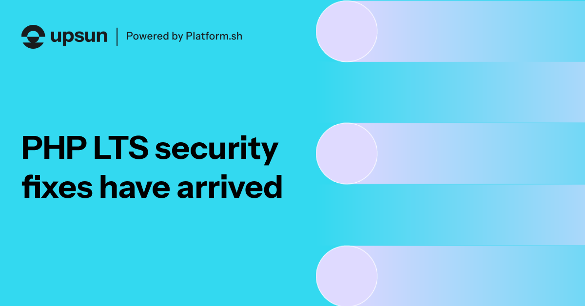 PHP LTS security fixes now available | Upsun