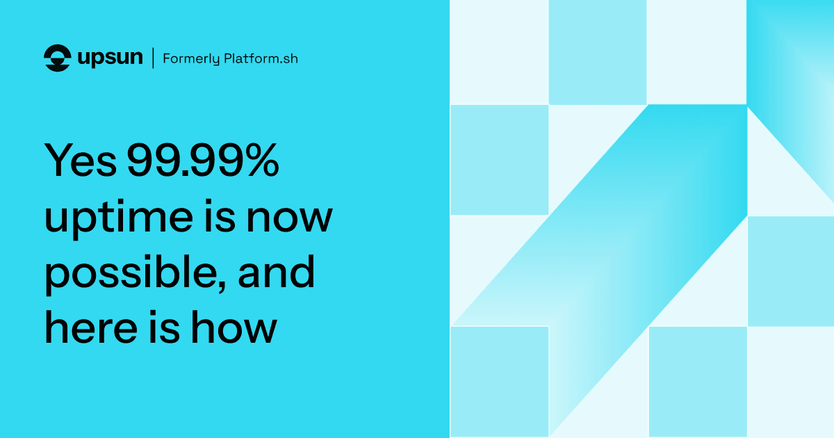 Yes, 99.99% uptime is now possible | Upsun