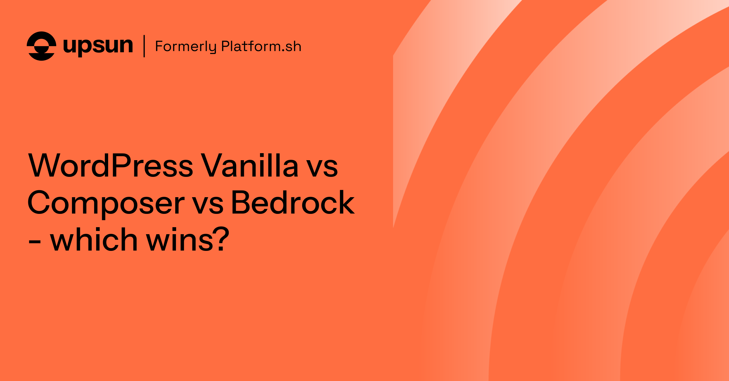 WordPress vanilla vs Composer vs Bedrock | Upsun