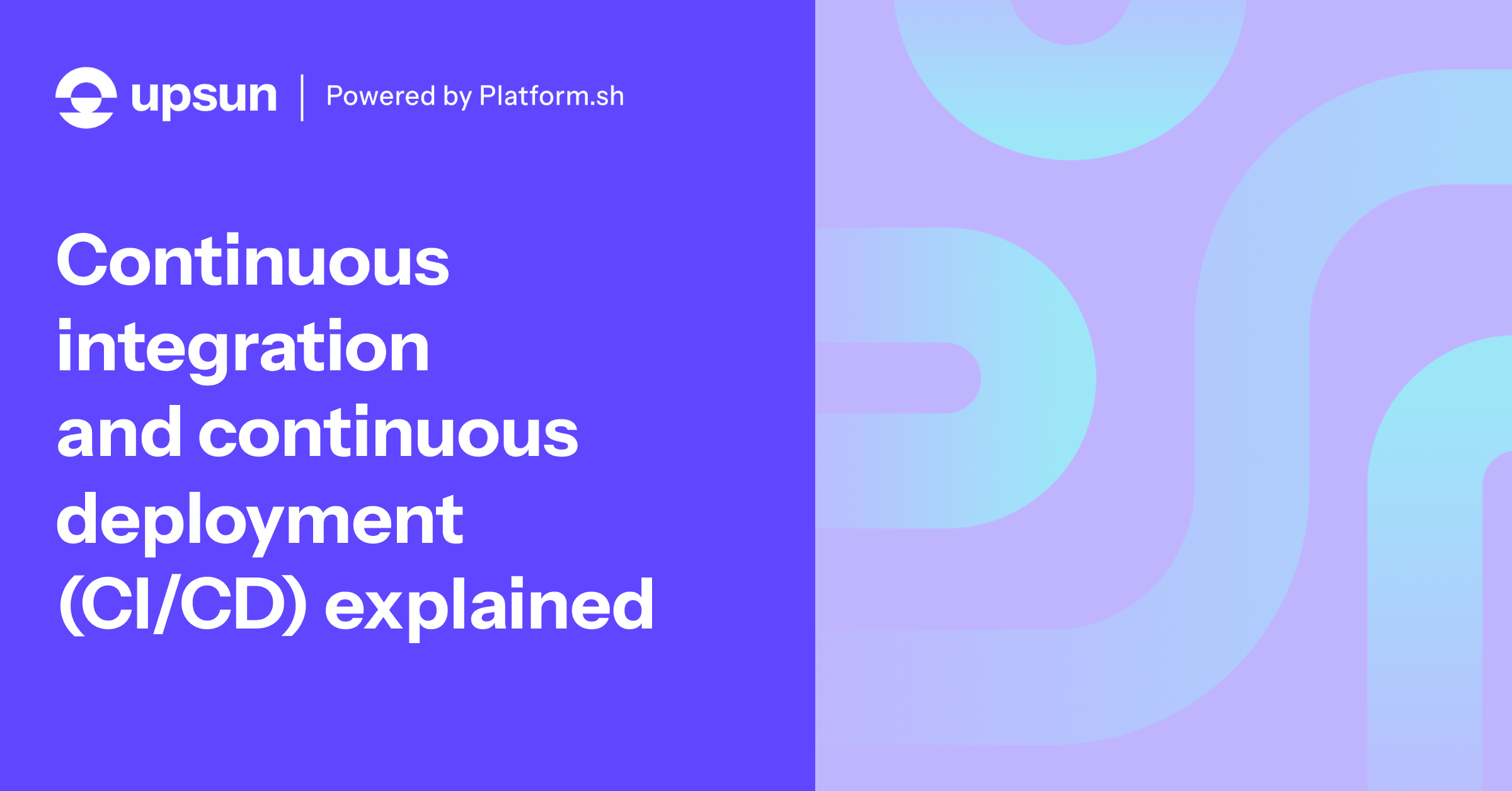 Continuous integration & deployment guide (CI/CD) | Upsun