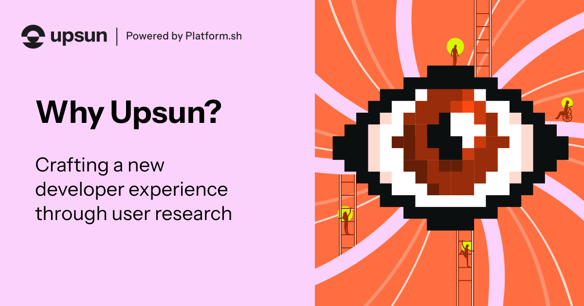 Crafting a new developer experience | Upsun